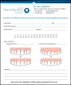 Referral Forms – Aurora Periodontics & Implant Dentistry